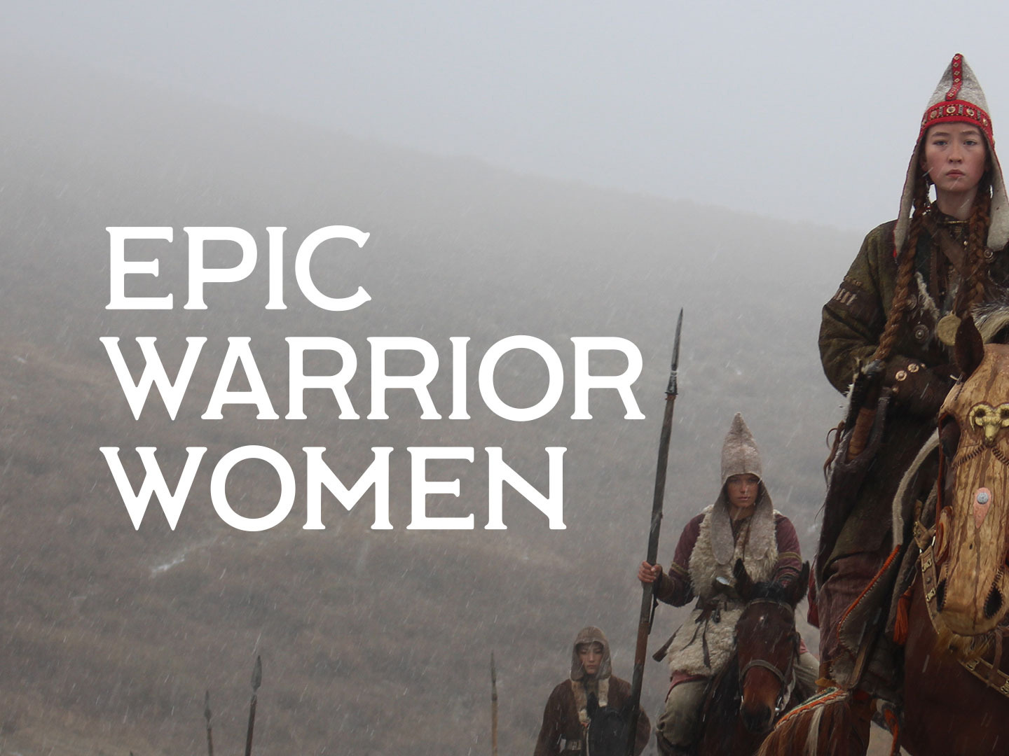 Prime Video: Epic Warrior Women - Season 1