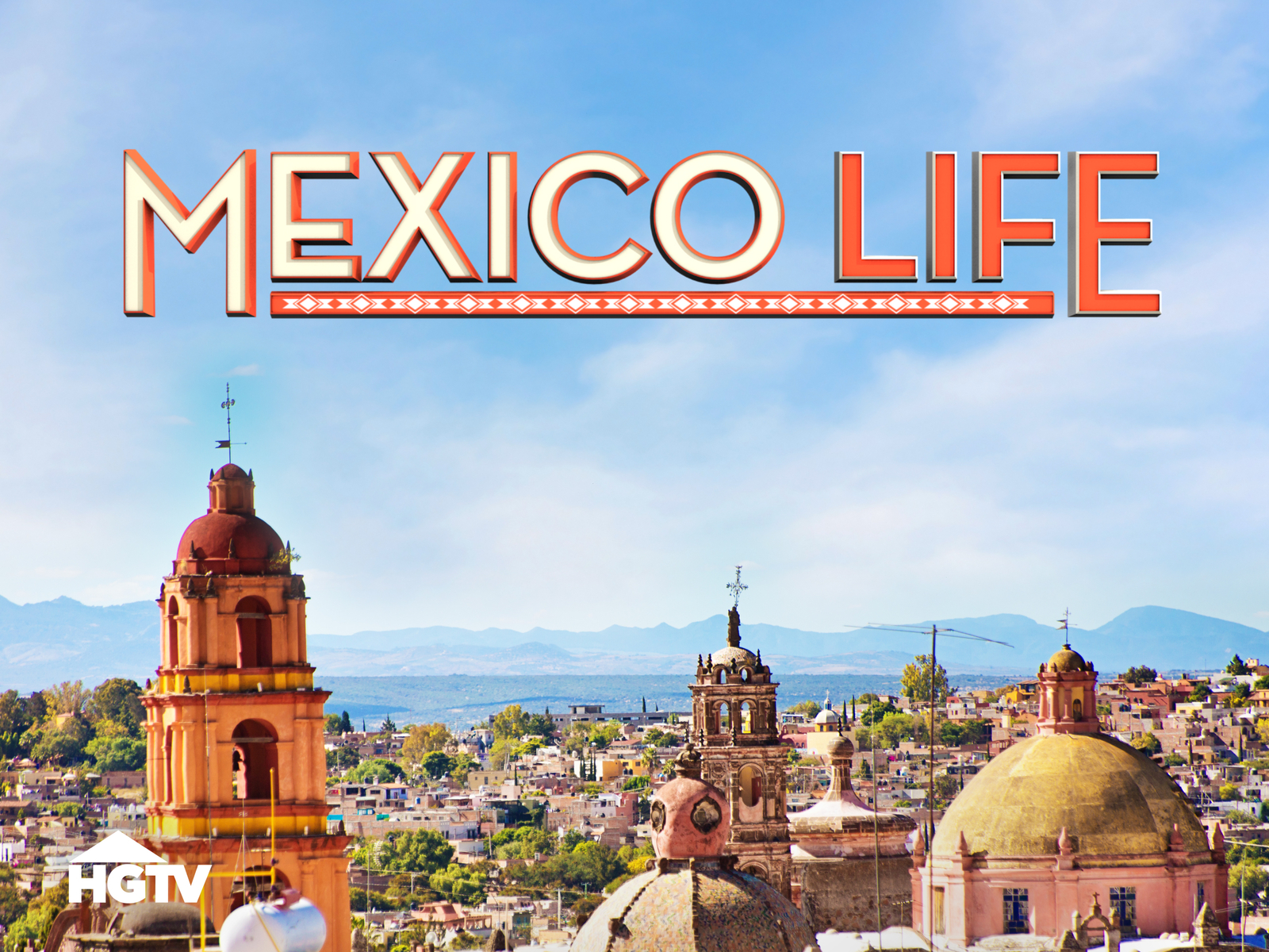 Prime Video: Mexico Life - Season 5