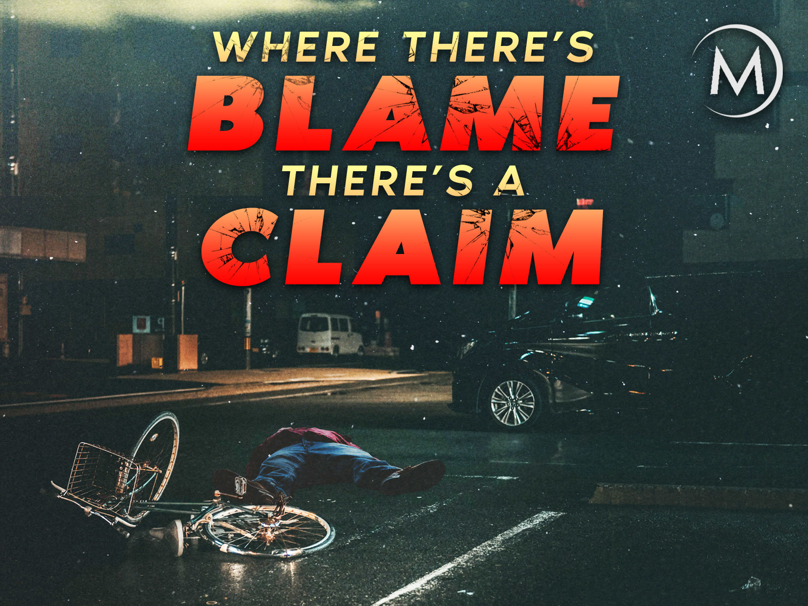 Prime Video: Where There's Blame, There's a Claim