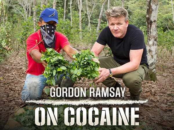 Prime Video: Gordon Ramsay on Cocaine - Season 1