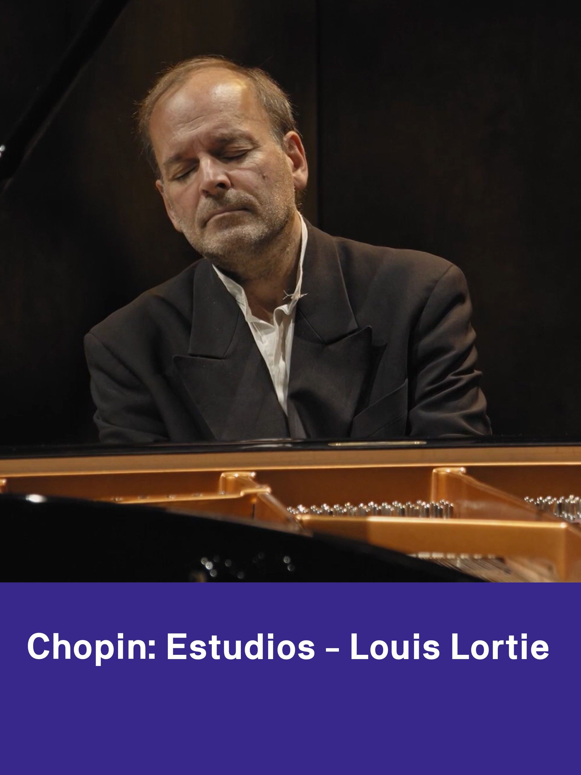 Prime Video: Louis Lortie interpreta los Estudios de Chopin