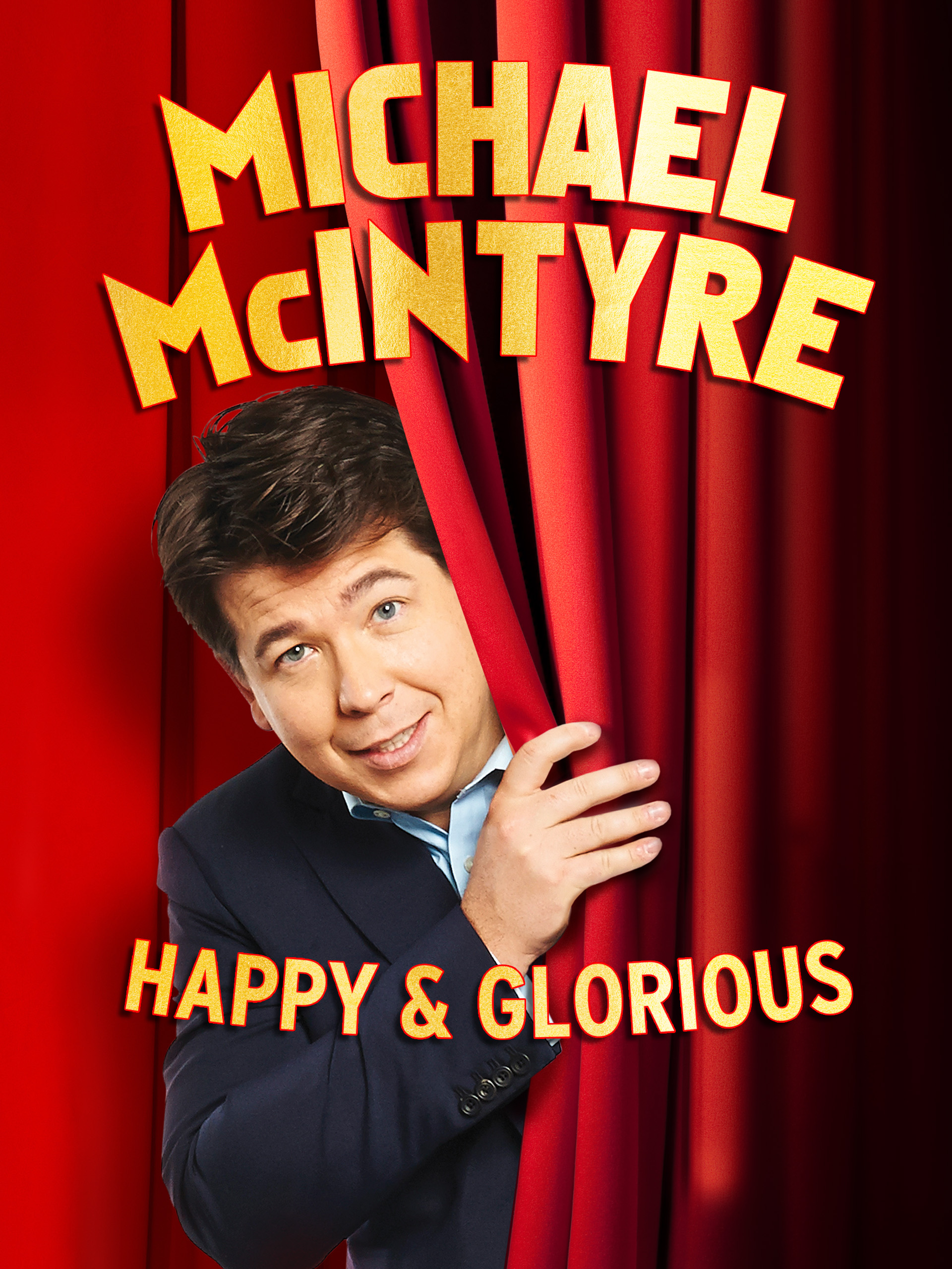 Prime Video: Michael McIntyre: Happy & Glorious