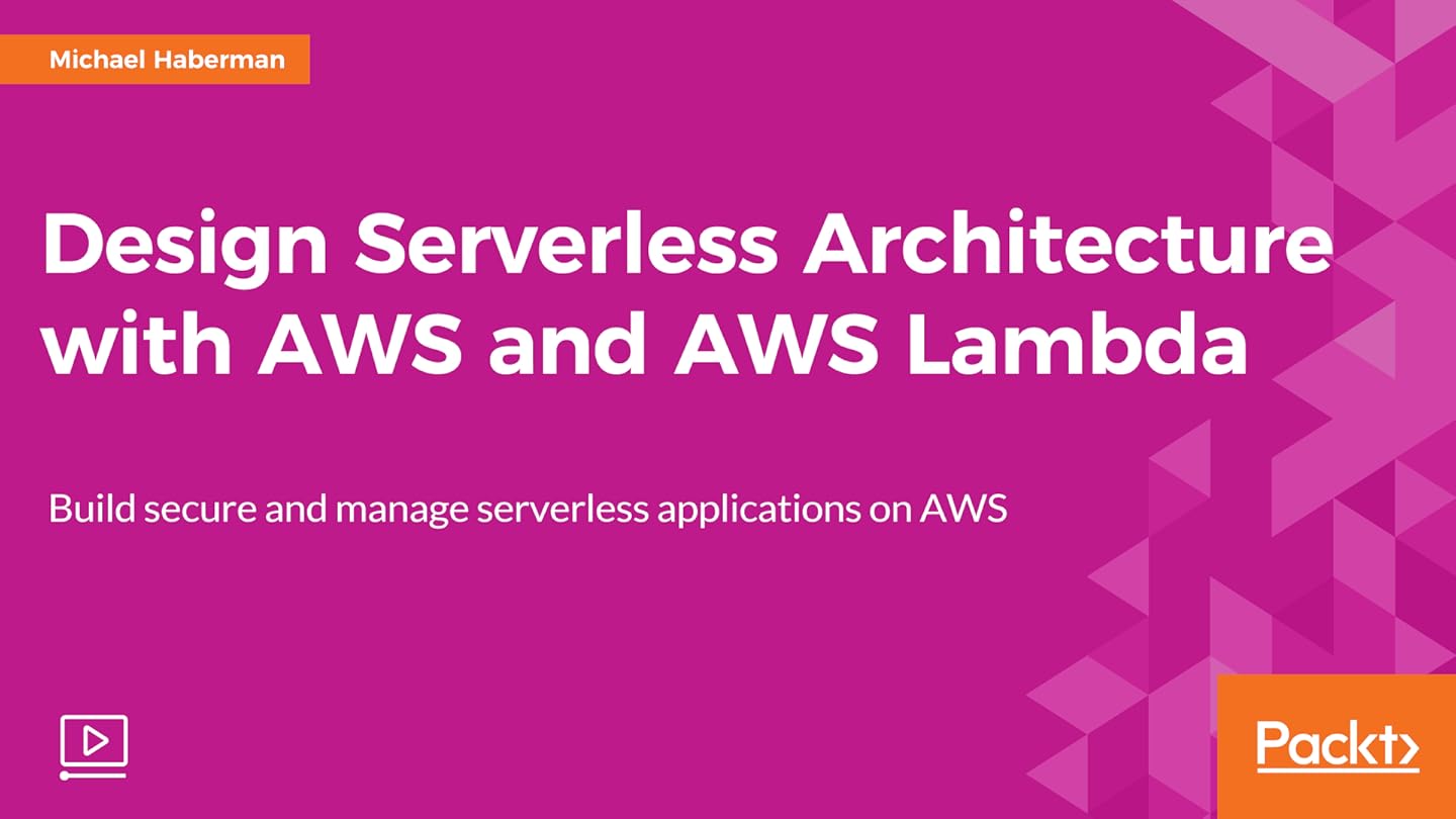 Watch Design Serverless Architecture with AWS and AWS Lambda | Prime Video