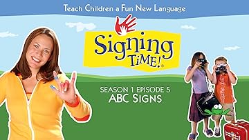 Watch Signing Time Season 1 Episode 5: ABC Signs | Prime Video