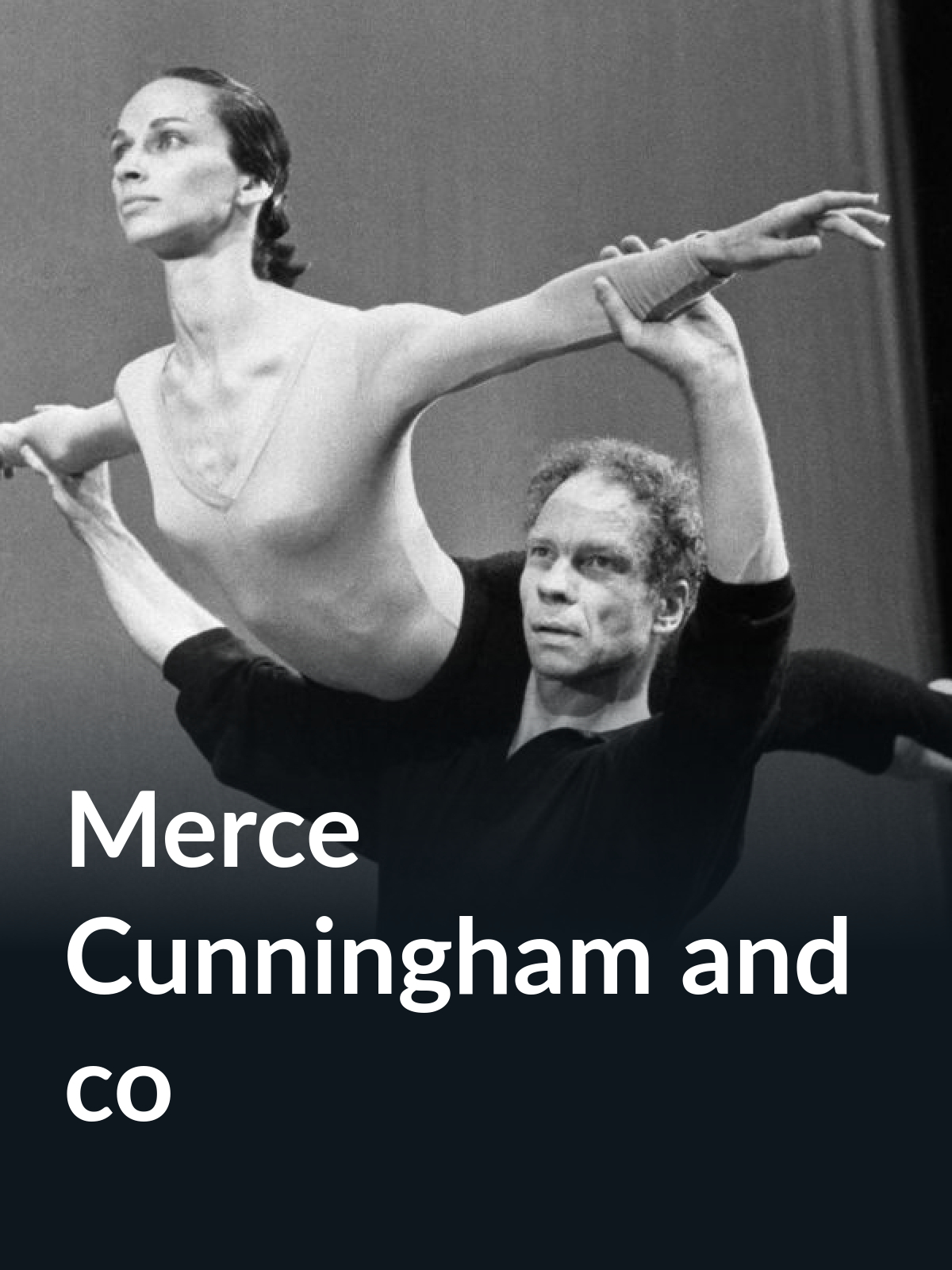 Prime Video: Merce Cunningham and co
