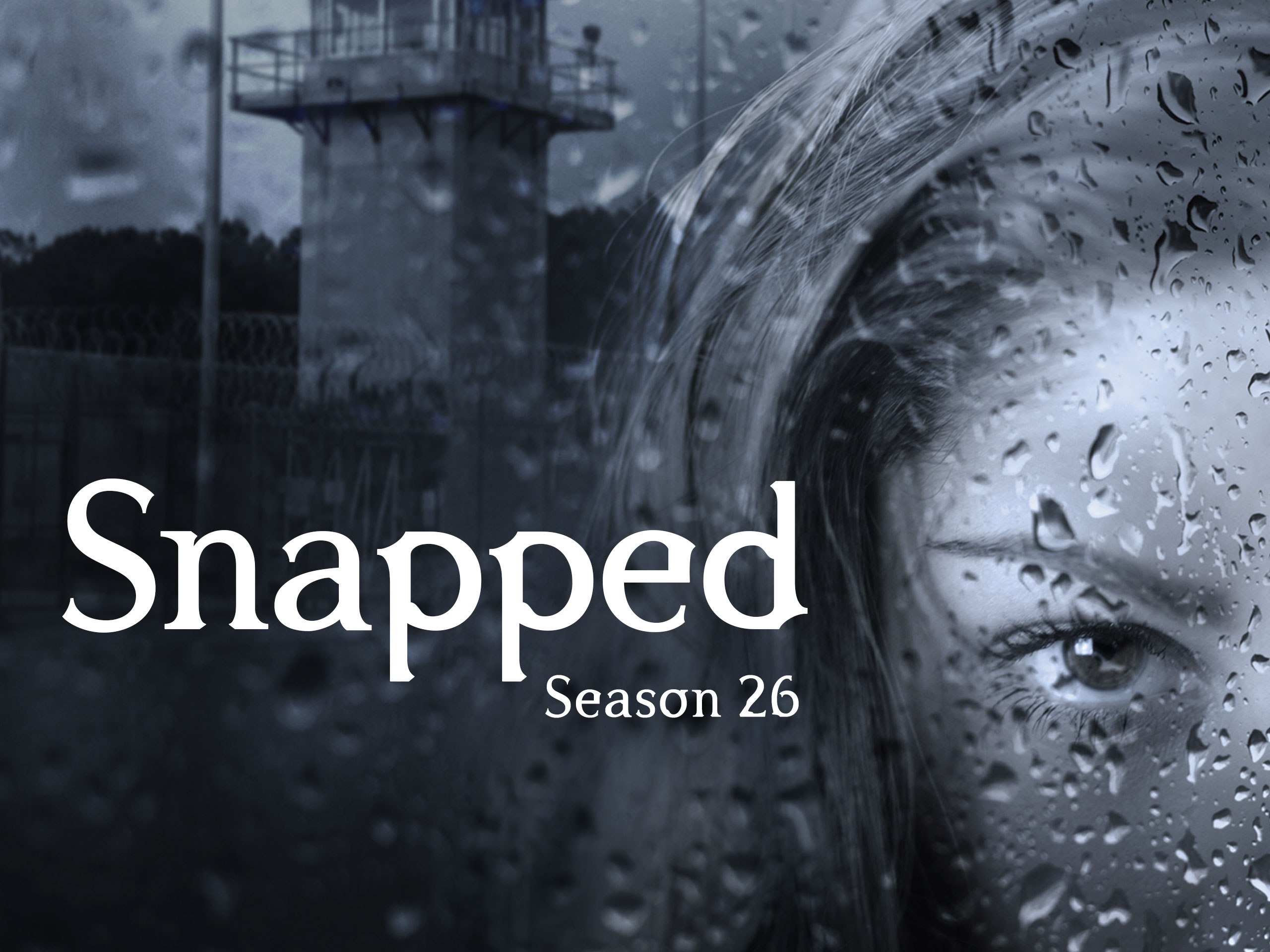 Prime Video: Snapped