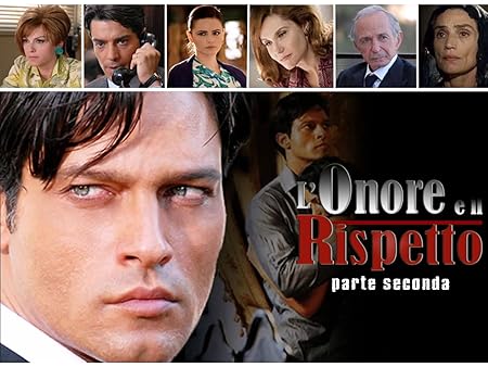 Prime Video: L'onore e il rispetto -Parte seconda