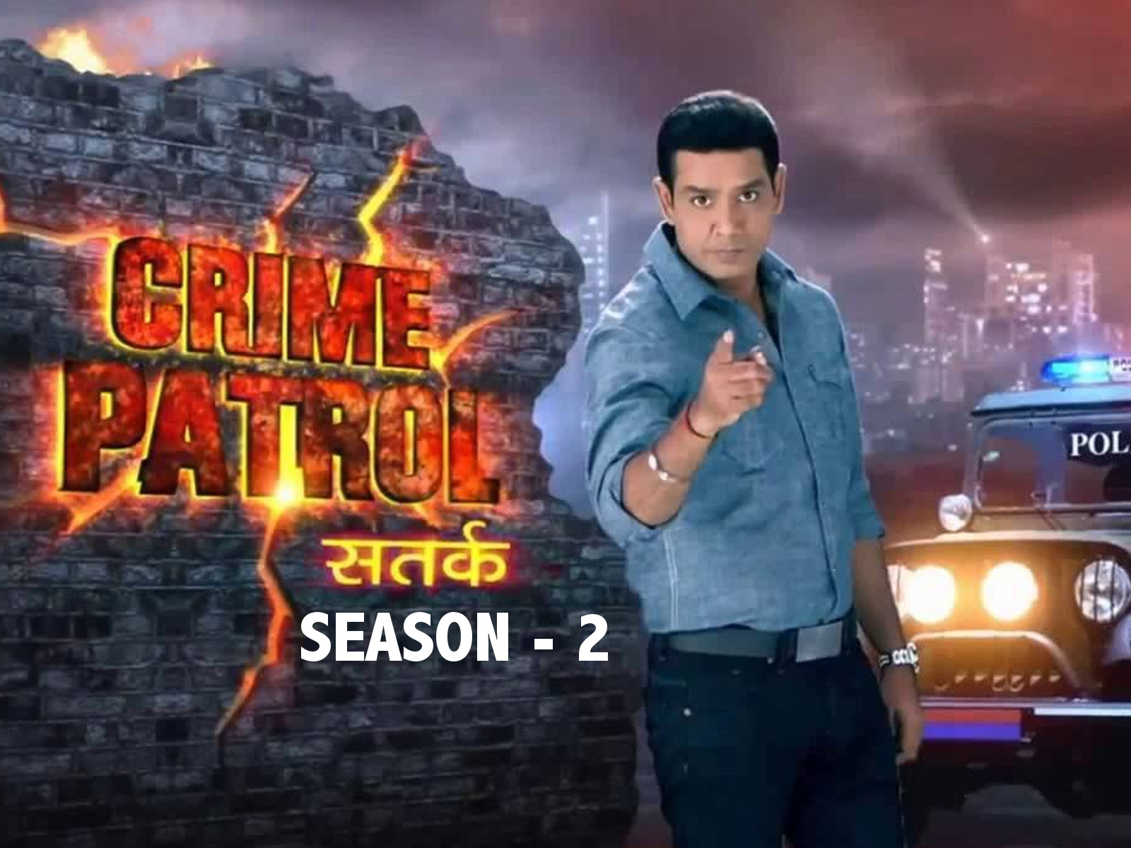 Prime Video: Crime Patrol Satark - Season 2