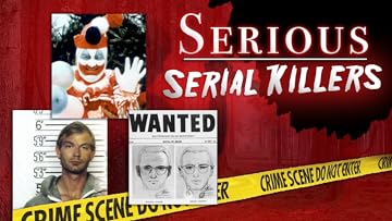 Watch Serious Serial Killers | Prime Video
