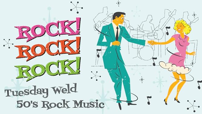 Amazon.com: Rock, Rock, Rock : Tuesday Weld, Teddy Randazzo, Joseph ...