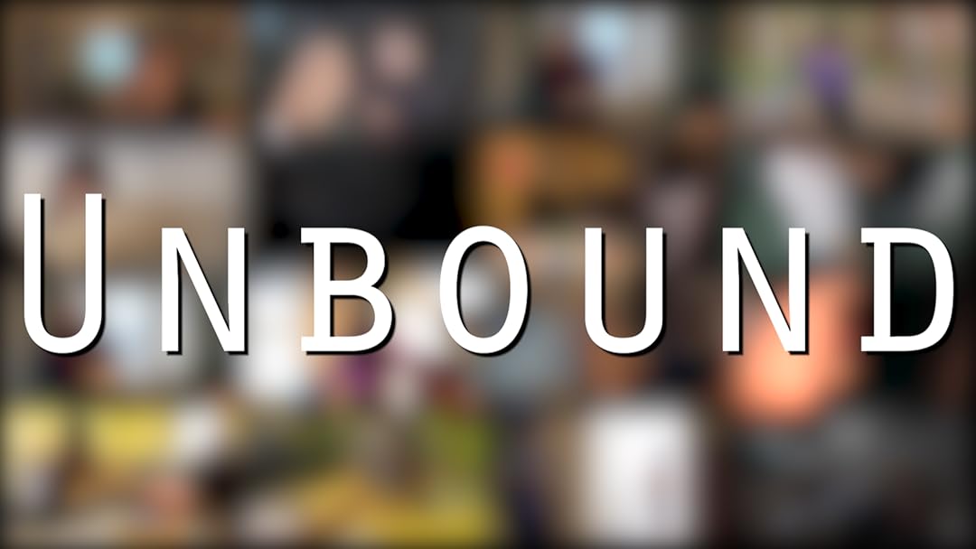 Watch Unbound | Prime Video