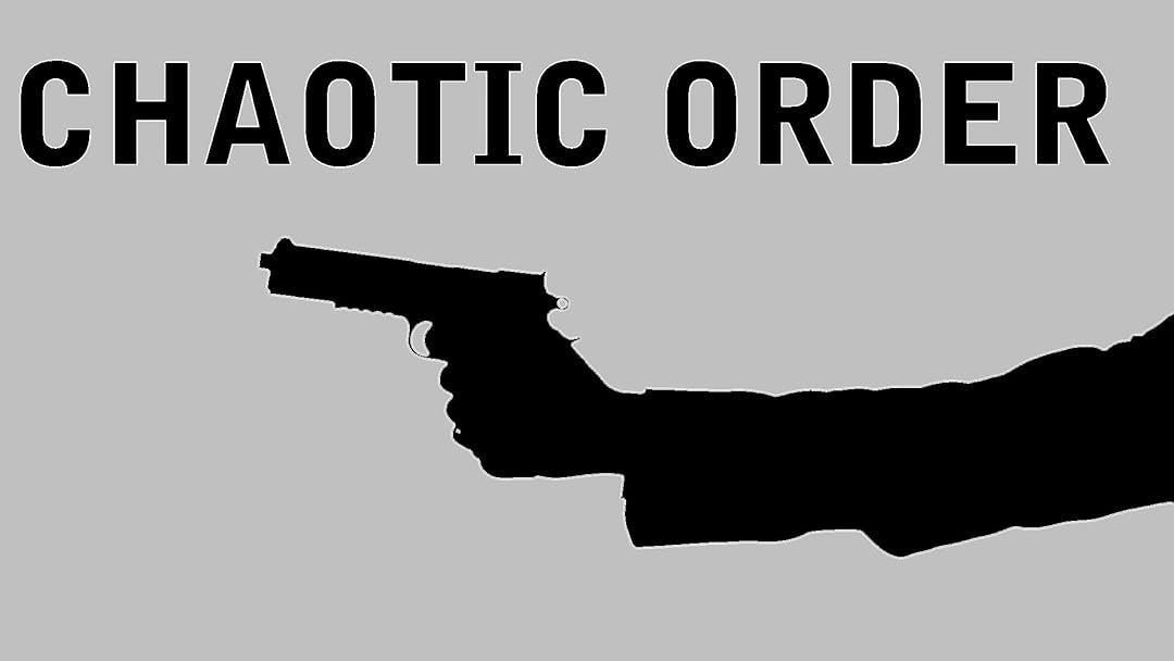 Watch Chaotic Order | Prime Video