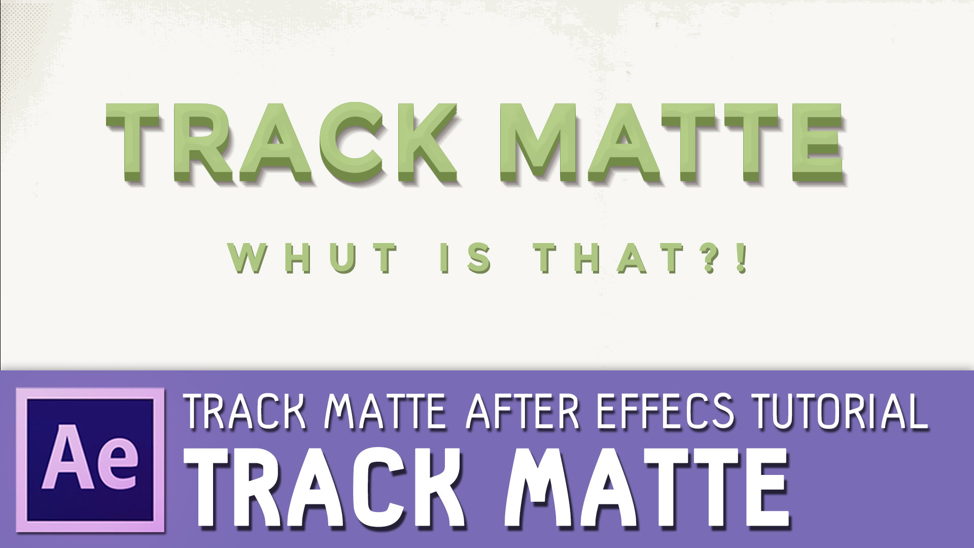Watch Track Matte After Effects Tutorial - Track Matte | Prime Video